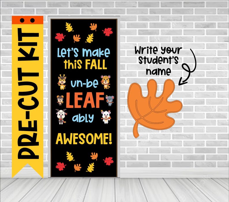 UNBELEAFABLY AWESOME PRECUT Fall Autumn School Door Kit Decoration Gen ...