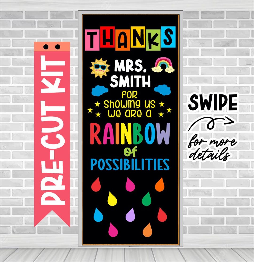 RAINBOW OF POSSIBILITIES Pre-cut Teacher Appreciation Day, Spring ...