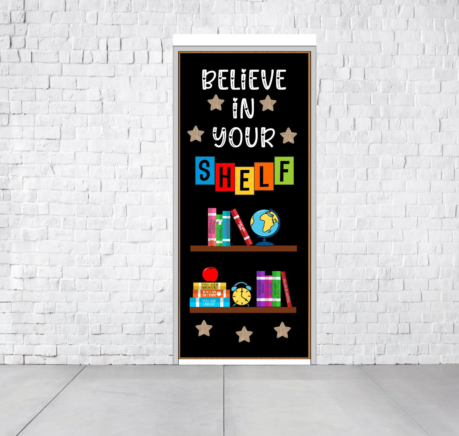 BELIEVE IN YOUR Shelf Door Decoration Classroom Door - Etsy