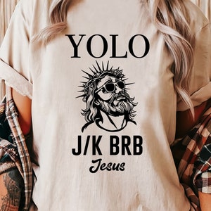 Jesus SVG, Yolo Jk Brb Jesus Funny Easter Day Png, Christians Easter ...
