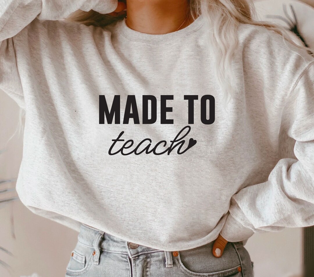 Made to Teach SVG, T-shirt SVG, Teacher SVG, Teach Love , Svg Files for ...
