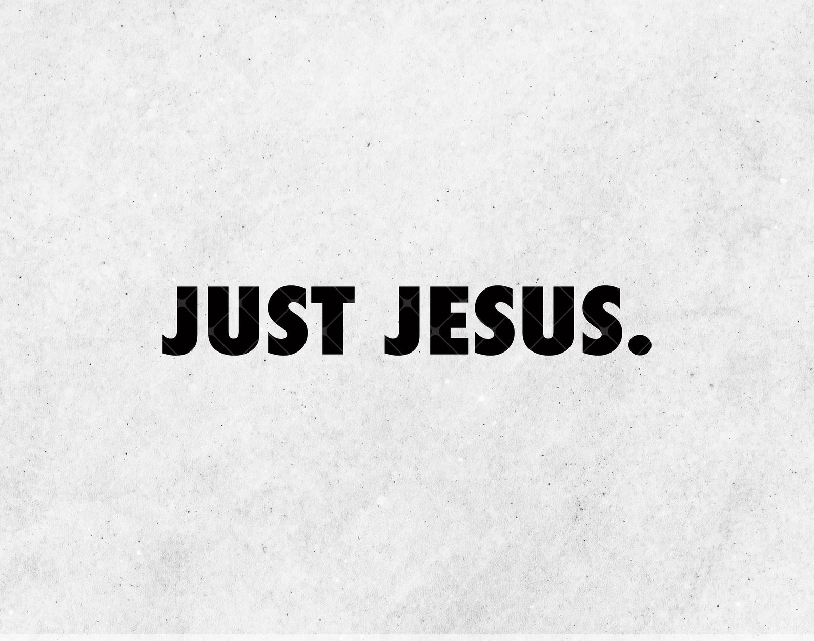 Just Jesus Svg - Saint Svg - Vector - Digital Clipart, Christian T ...