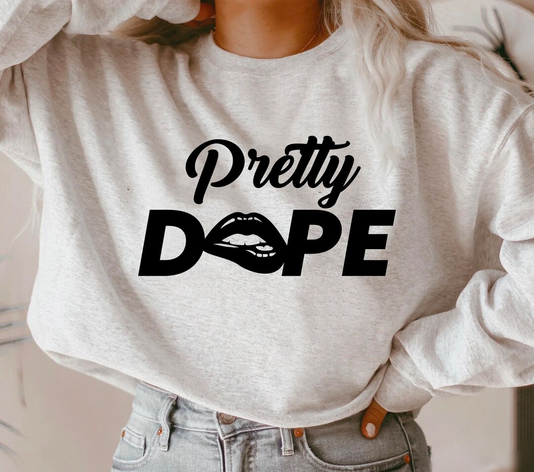 Pretty Dope SVG, Dope Woman, Kissing Lips, Dope Lips, Lipstick Mouth ...