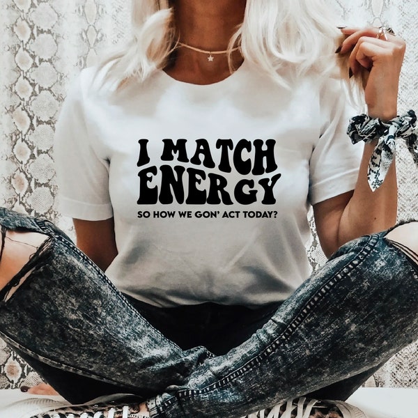 I Match Energy Png - Etsy