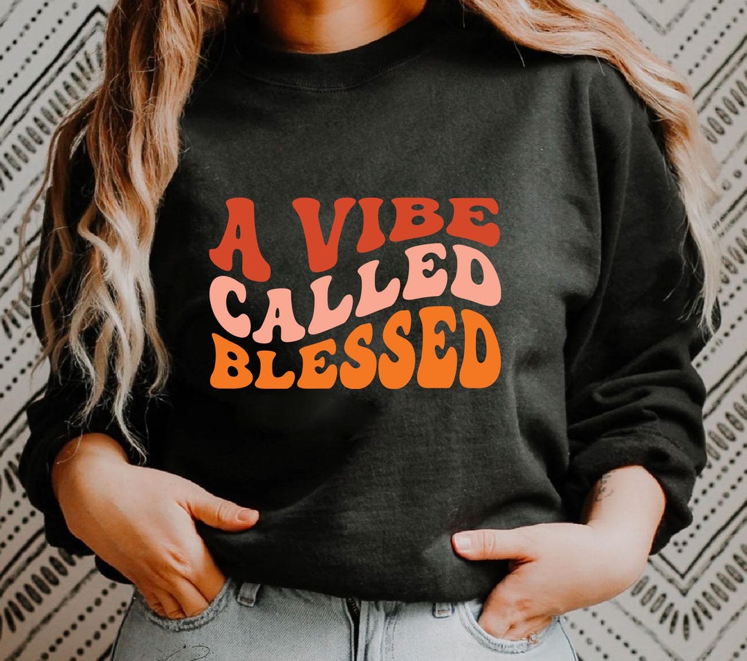 A Vibe Called Blessed Svg Files for Cricut and Silhouette, Wavy Stacked ...