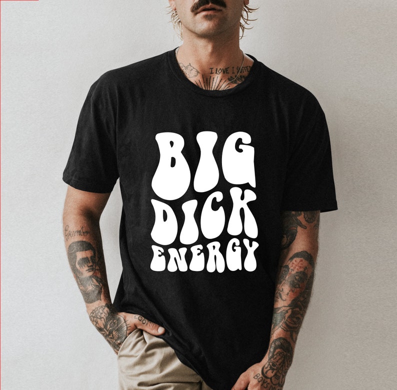 Big Dick Energy SVG Big Dick Files for Cricut Png man Vibes - Etsy