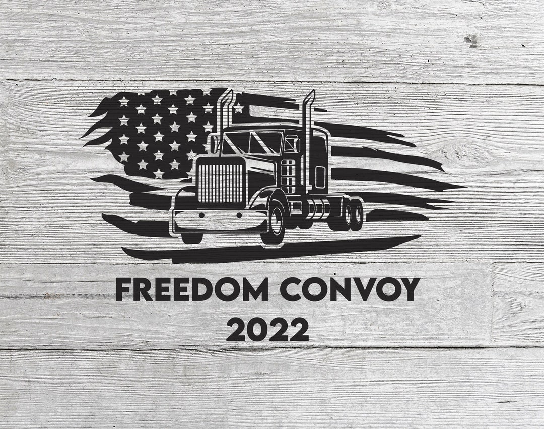 Freedom Convoy Truck SVG: Semi Truck Clipart, Cricut Cut File (digital ...