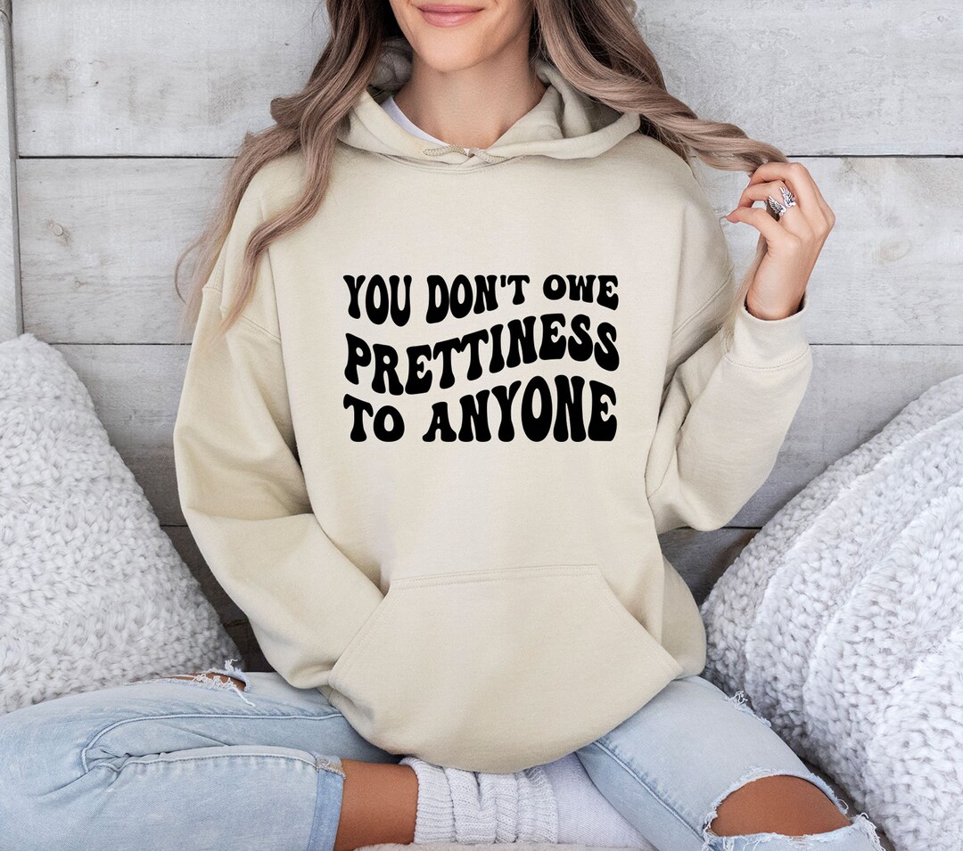 Feminist Svg: You Don't Owe Prettiness, Mental Health (instant Download ...
