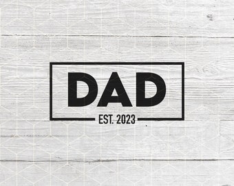 DAD EST 2023 SVG - Etsy