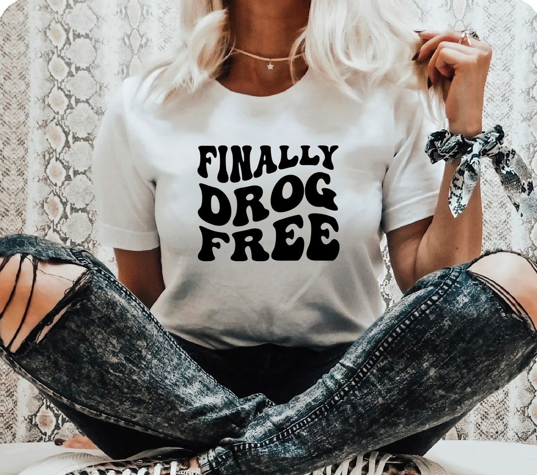 Finally Drug Free Svg , Files for Cricut Motivational Quotes Svg Files ...