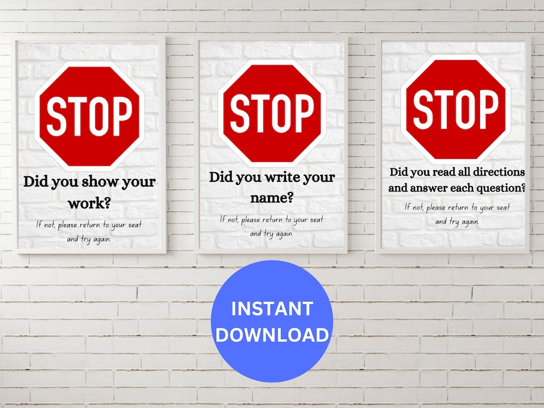 Stop! the Bundle. Classroom Reminders Posters. (show Your Work, Write ...