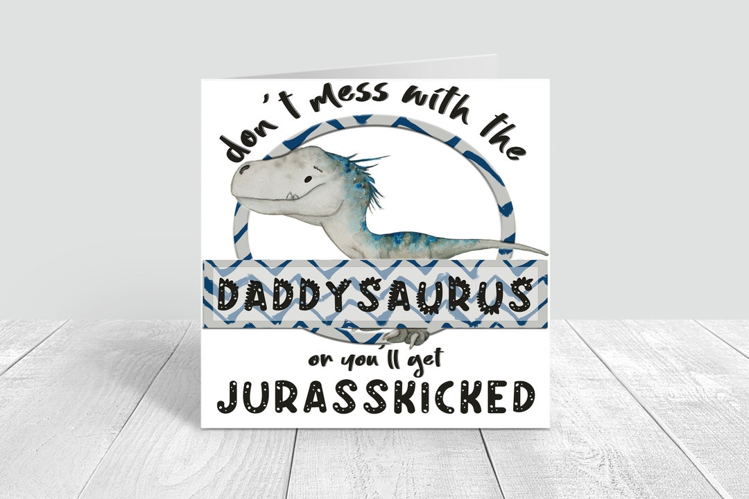 Daddysaurus Card, Dad Card, Fathers Day Card, Best Dad Ever, Fathers ...
