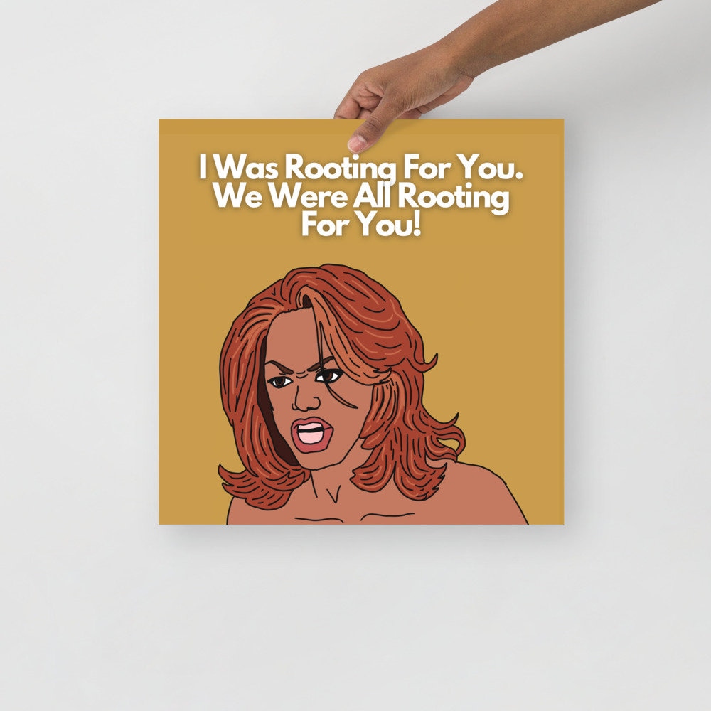 I Was Rooting for You ANTM Tyra Banks Matte Poster - Etsy Ireland