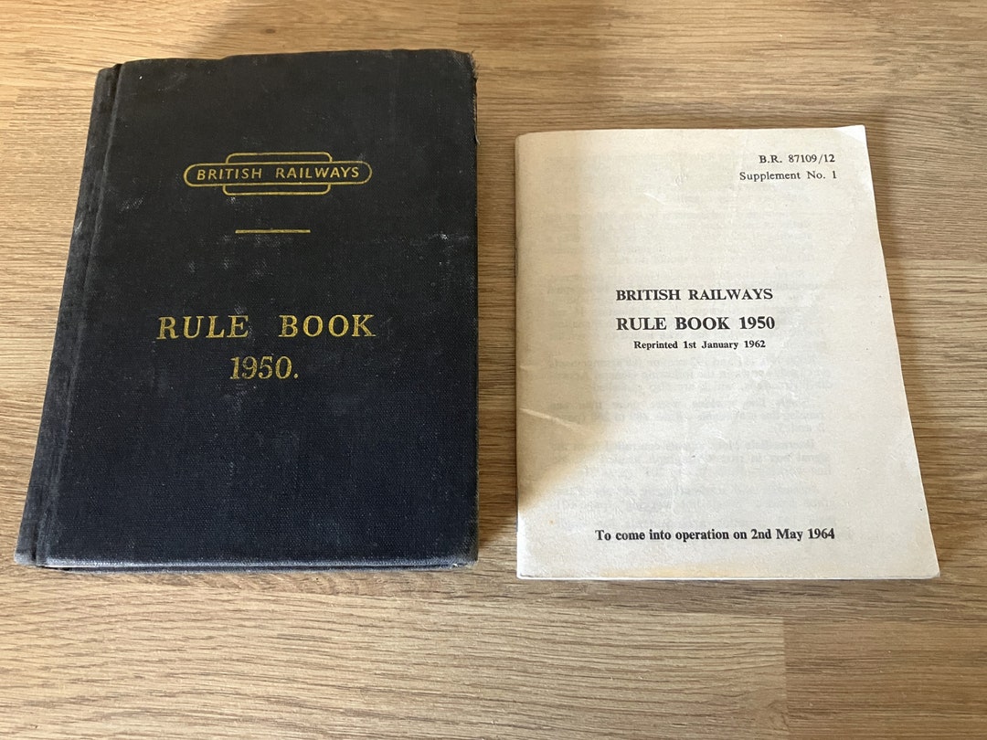 1950s British Rail Rule Book 1950 and Supplementary Rule Book No 1 ...
