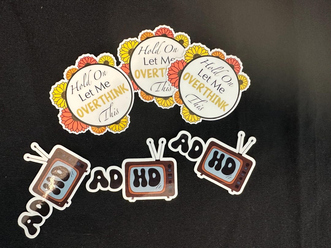 ADHD Sticker | Overthinking Sticker | Mental Health Vinyl Stickers ...