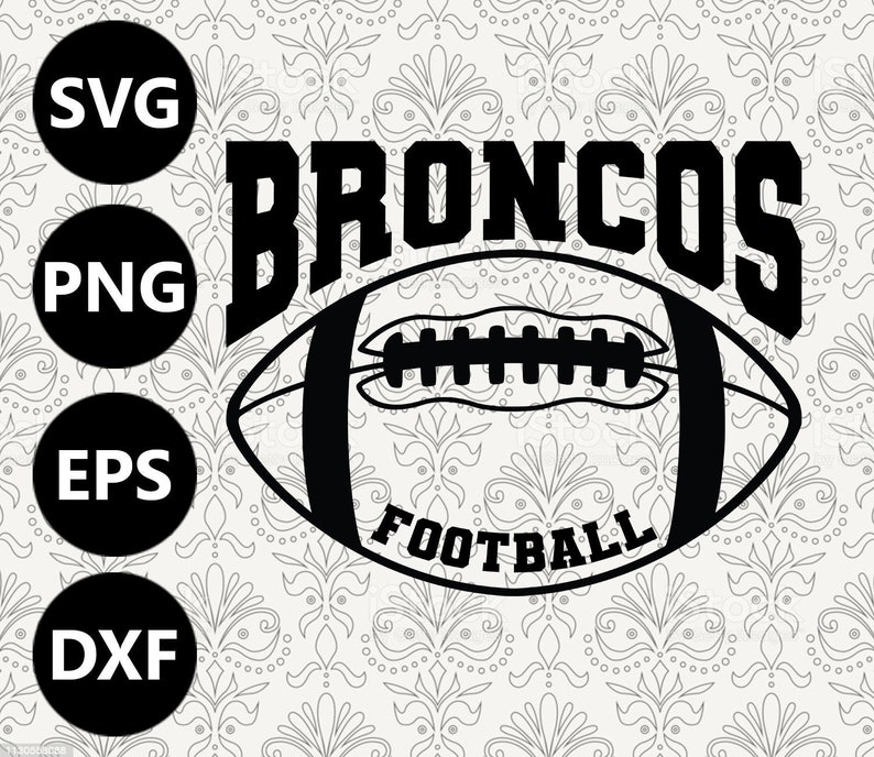 Broncos Football Silhouette Team Clipart Vector Svg File for Cutting ...