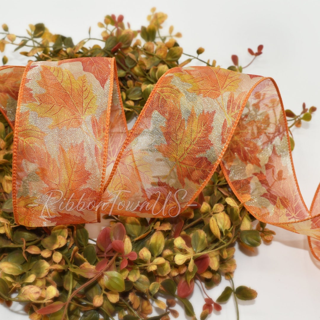 Fall Leaves Wired Ribbon, 25 Ft X 2.5"w, Autumn Sheer Orange Yellow ...