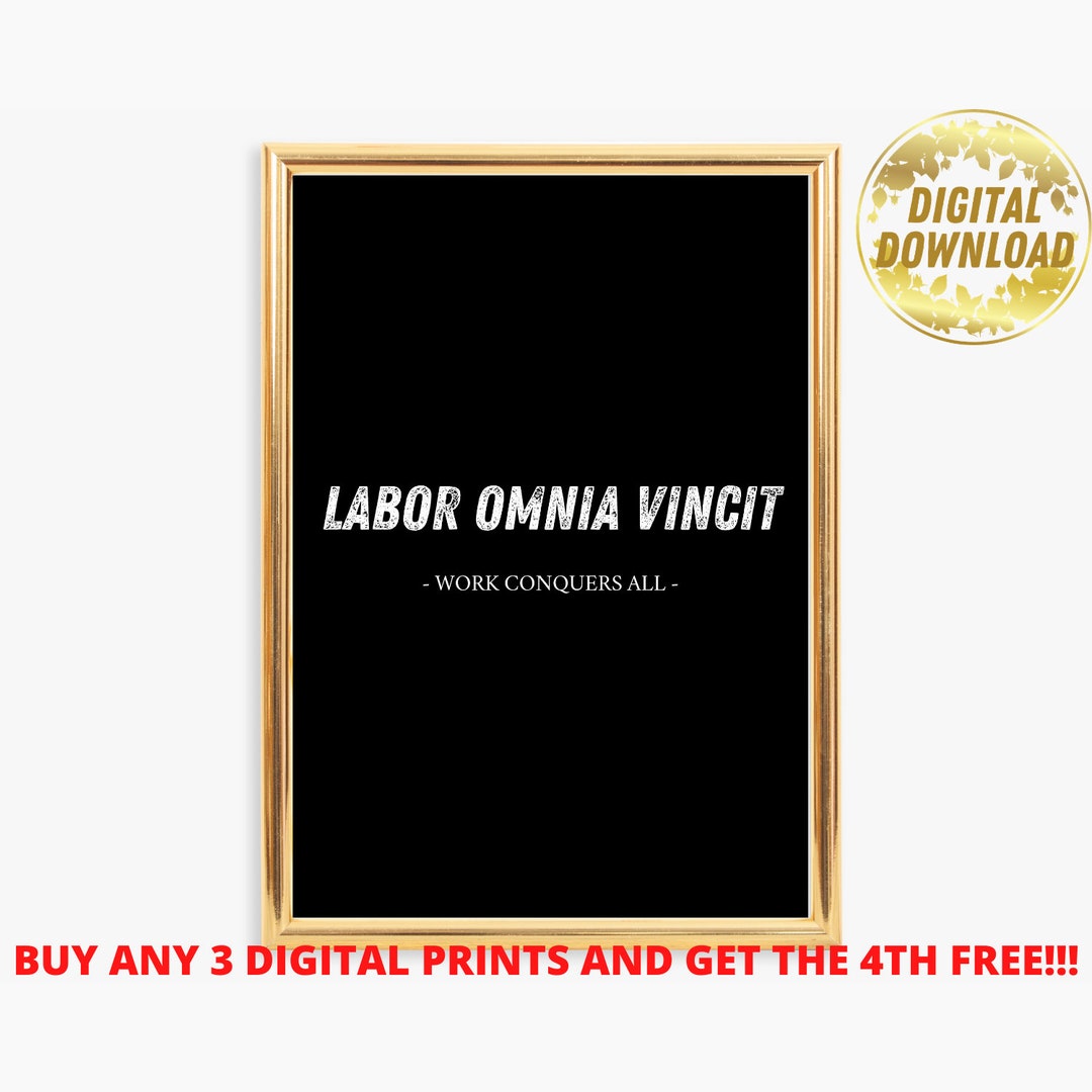 Labor Omnia Vincit Work Conquers All DIGITAL DOWNLOAD - Etsy