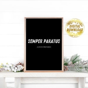 Semper Paratus - Always Prepared - DIGITAL DOWNLOAD - Latin Poster ...