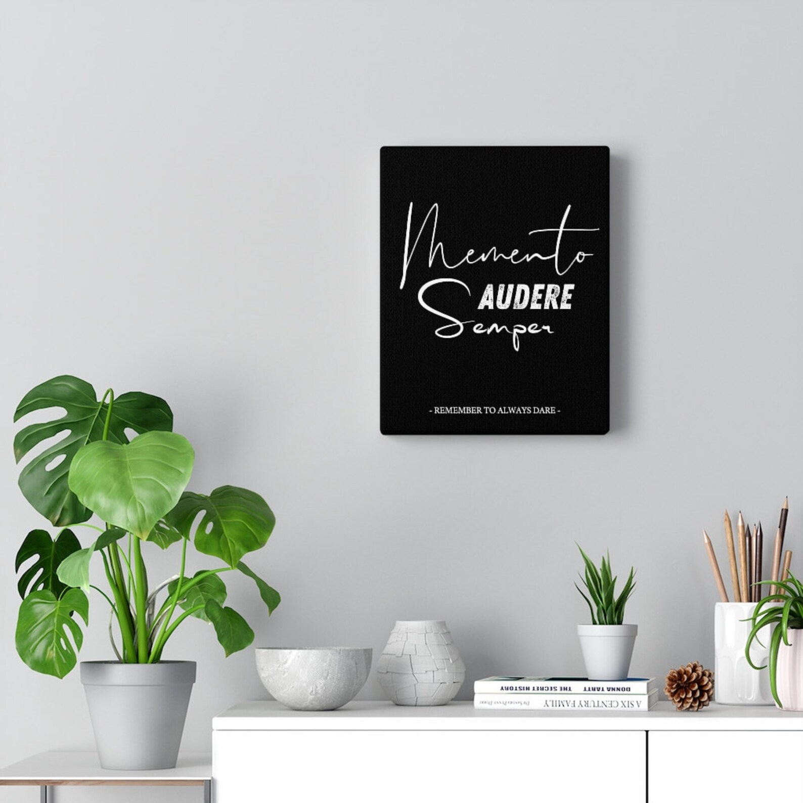 Memento Audere Semper - Remember to Always Dare - Latin Poster - Latin ...