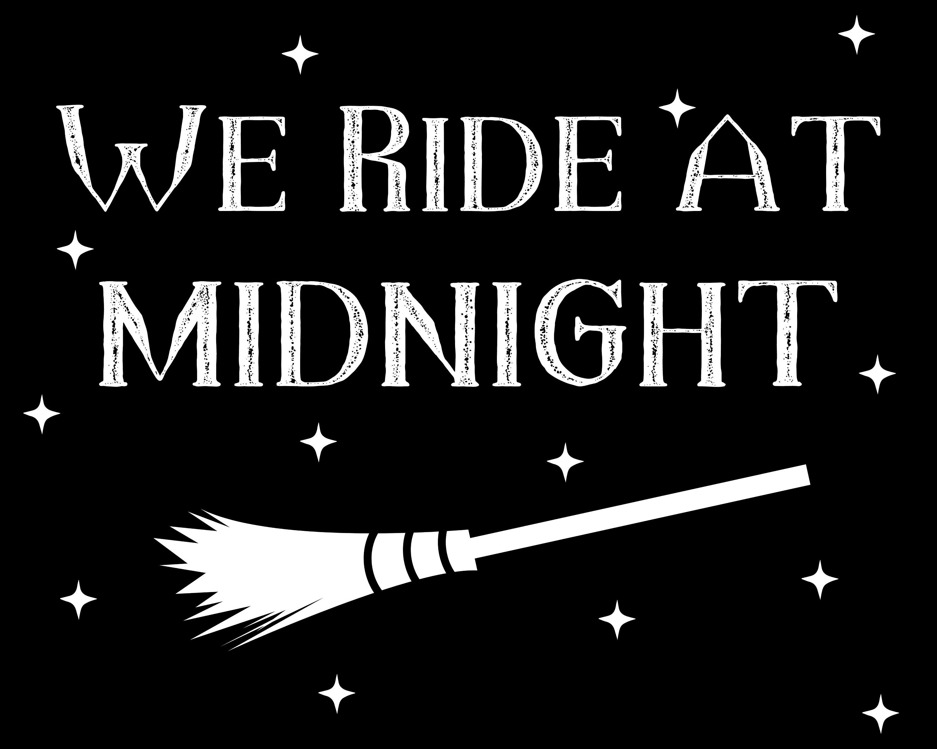 We Ride at Midnight |halloween Printable Decor|witchy Quote |broomstick ...