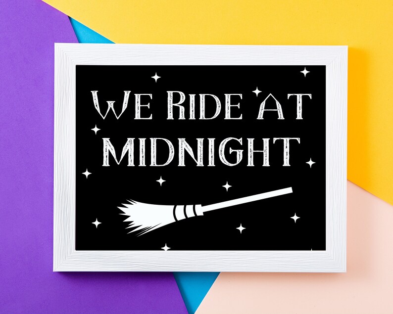 We Ride at Midnight |halloween Printable Decor|witchy Quote |broomstick ...