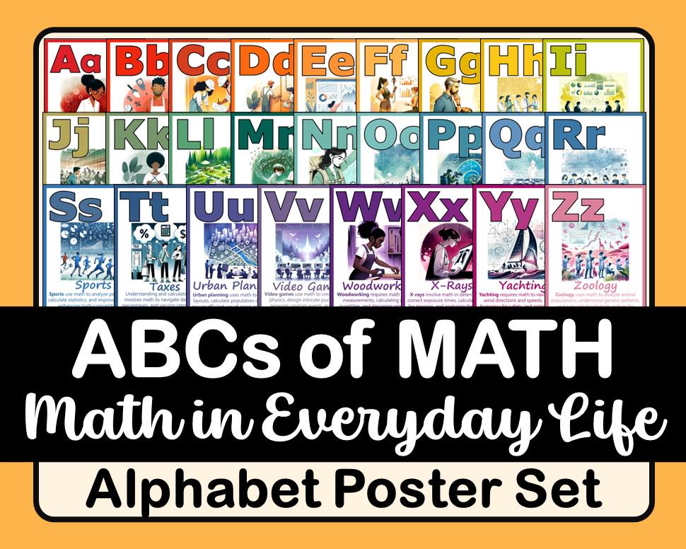 Math Alphabet Posters: Math in the Real World Classroom Decor Bulletin ...