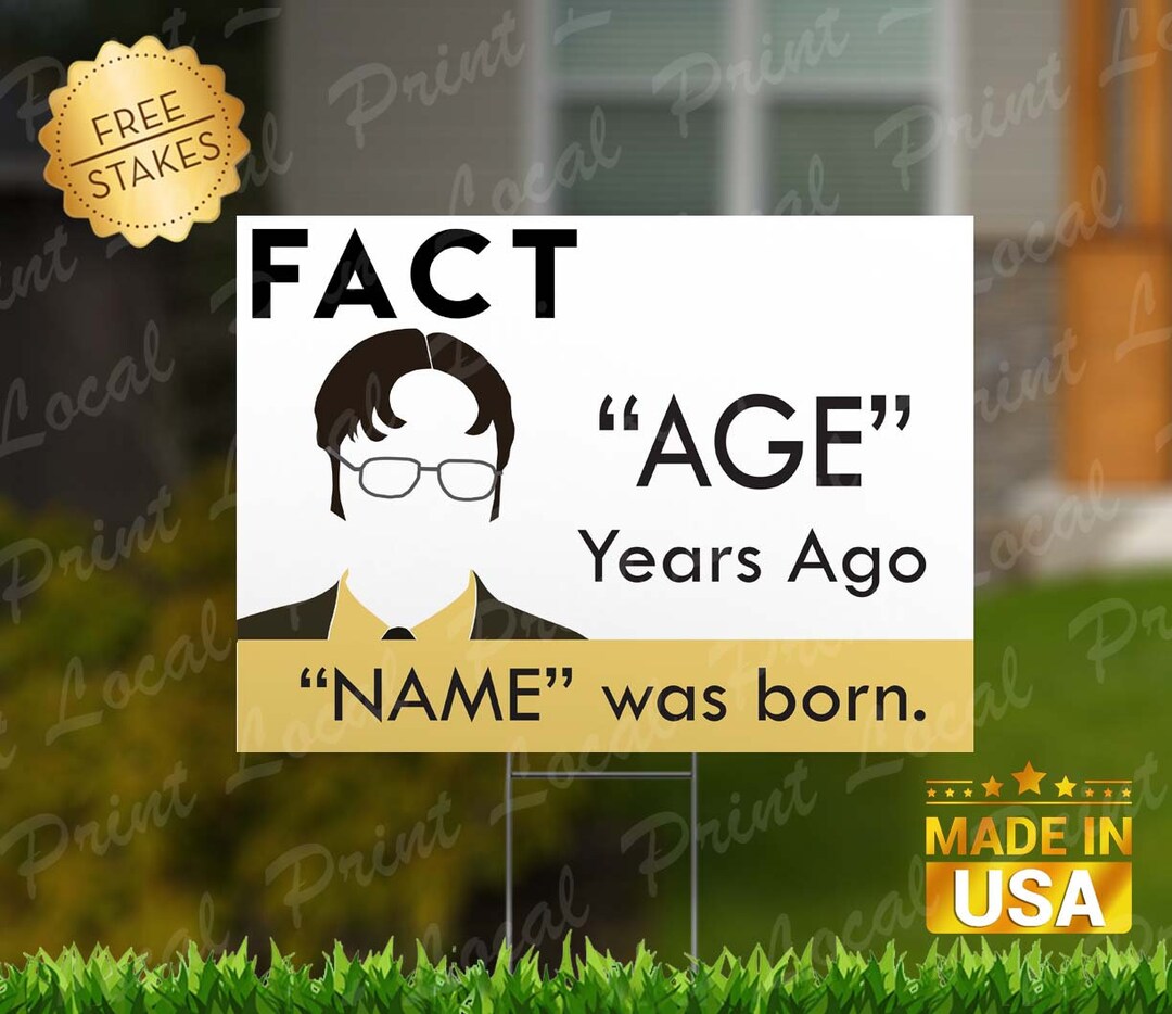 CUSTOMIZABLE the Office Birthday "dwight Fact" Edition - Yard Sign or ...