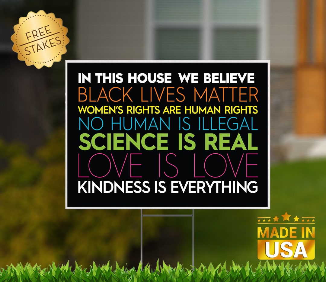 In This House We Believe Yard Sign in This House Sign Love is Love Sign ...