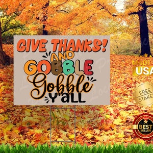 Thanksgiving "gobble Gobble" Edition - Yard Sign With H-stake for ...