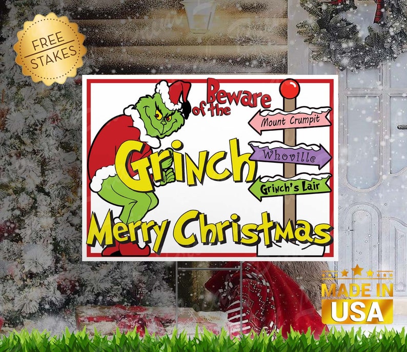 Beware of the Grinch "merry Christmas" Edition - Corrugated Yard Sign ...