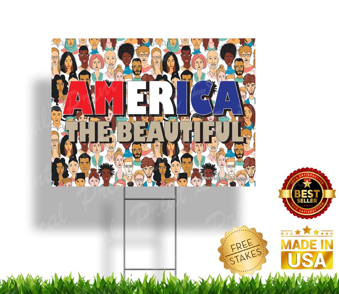 America "beautiful" Edition - Yard Sign With H-stake for Display. - Etsy