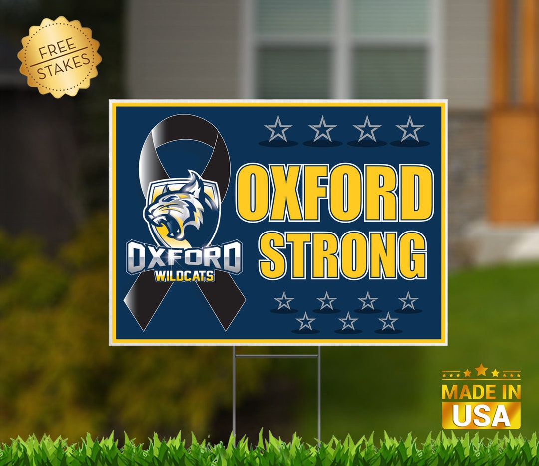 Oxford High School "oxford Strong" Edition - 18" X 24" Corrugated Yard ...