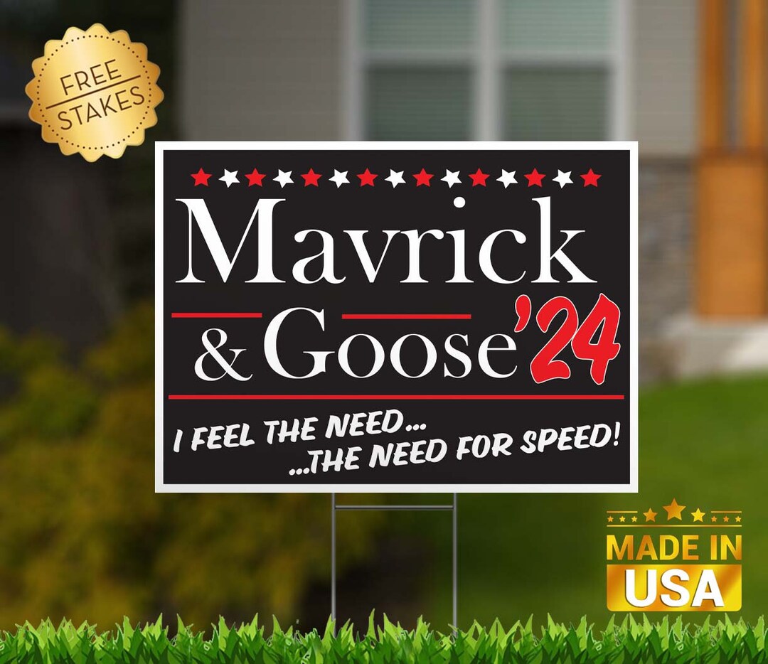 Mavrick and Goose "need for Speed" Edition - Yard Sign With H-stake for ...