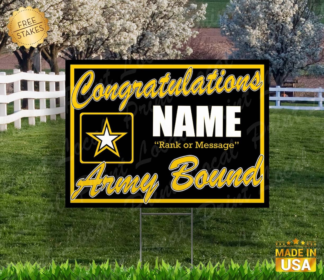 United States Army Sign Army Bound Yard Sign Join the Army Sign United ...