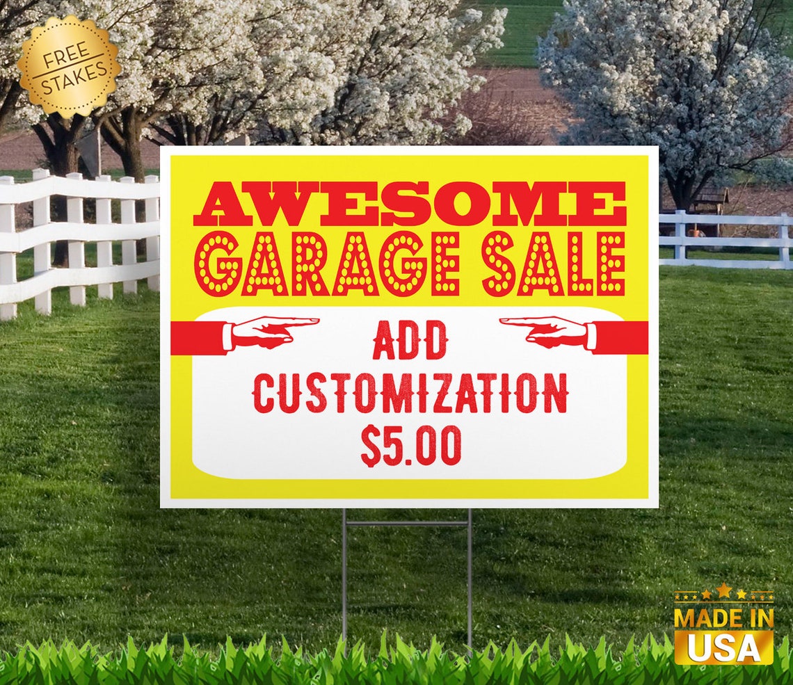 Garage Sale Yard Signs Customizable Yard Sign Rummage Sale Estate Sale ...