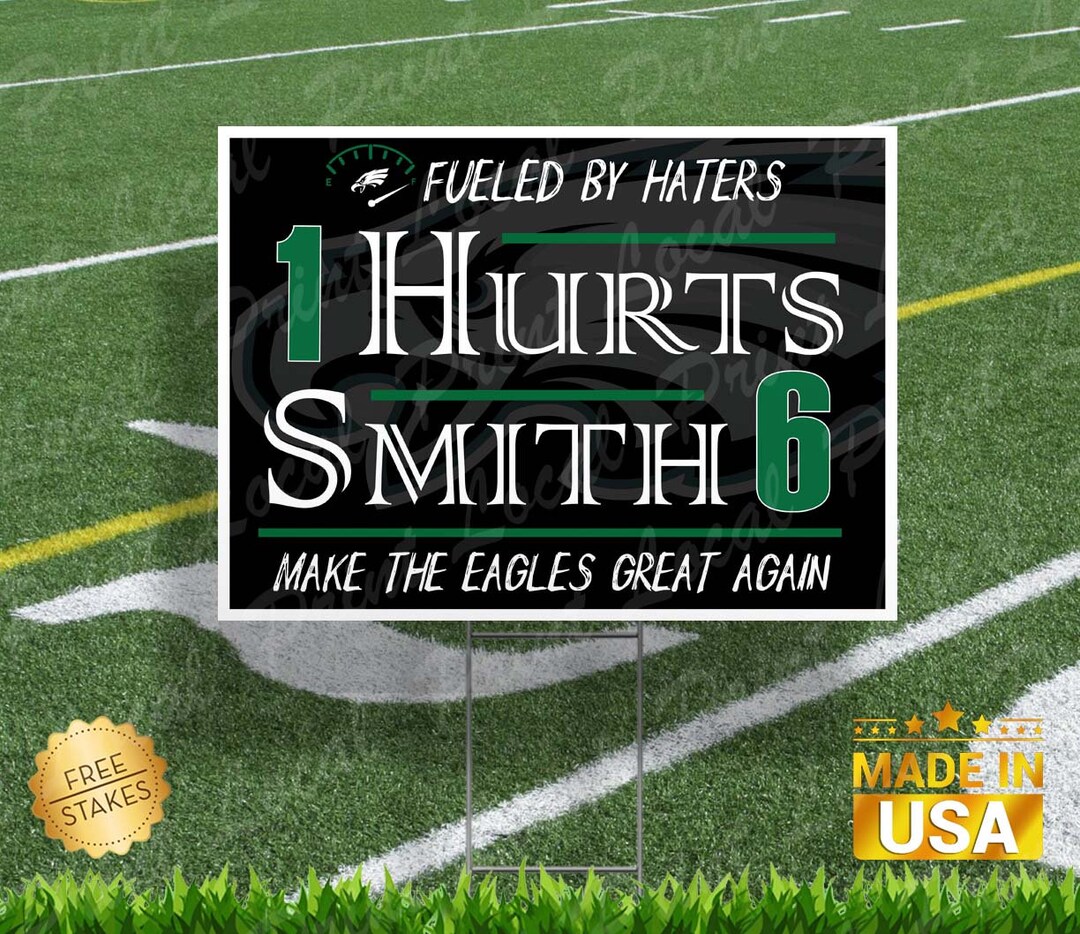 Hurts Smith Make the Eagles Great Again "fueled by Haters" Edition ...