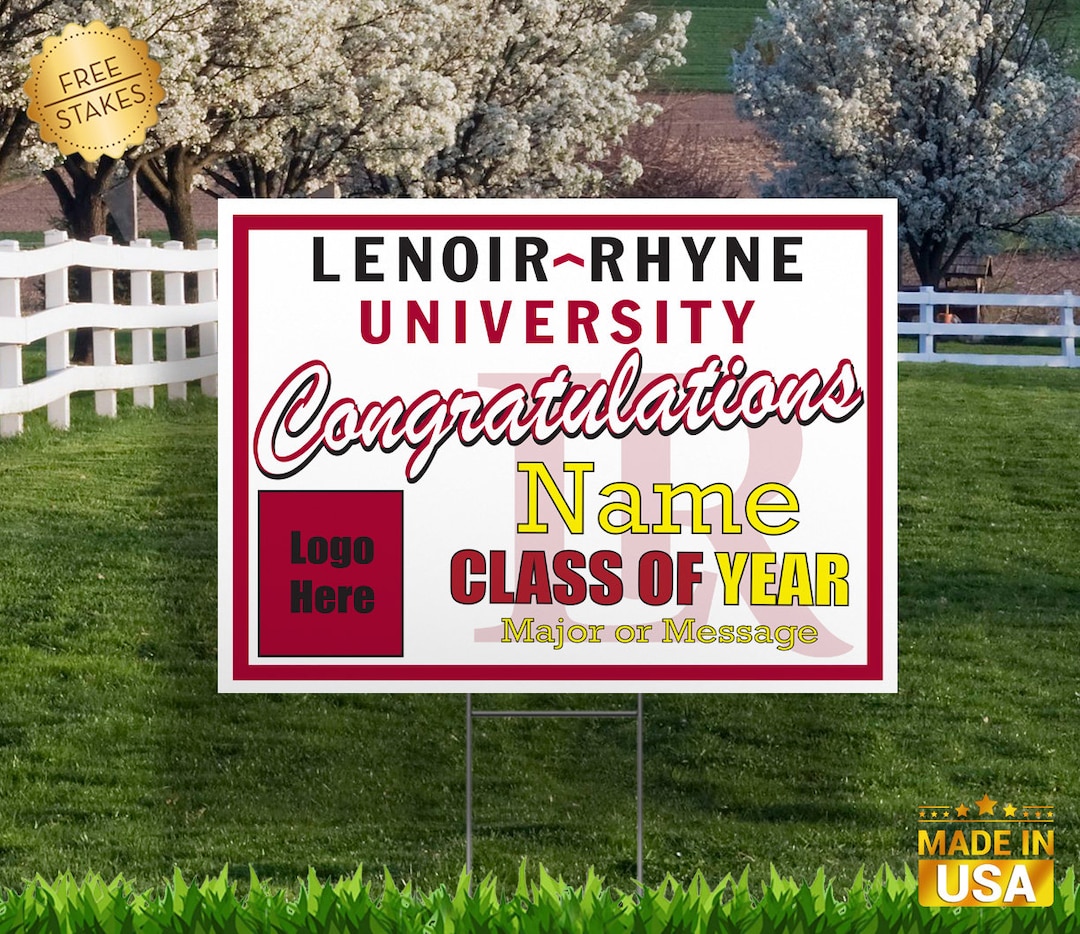 Lenoir-rhyne University Customizable Graduation Signs "home of the ...