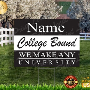 College Bound Yard Sign for Graduating High School Seniors Any ...