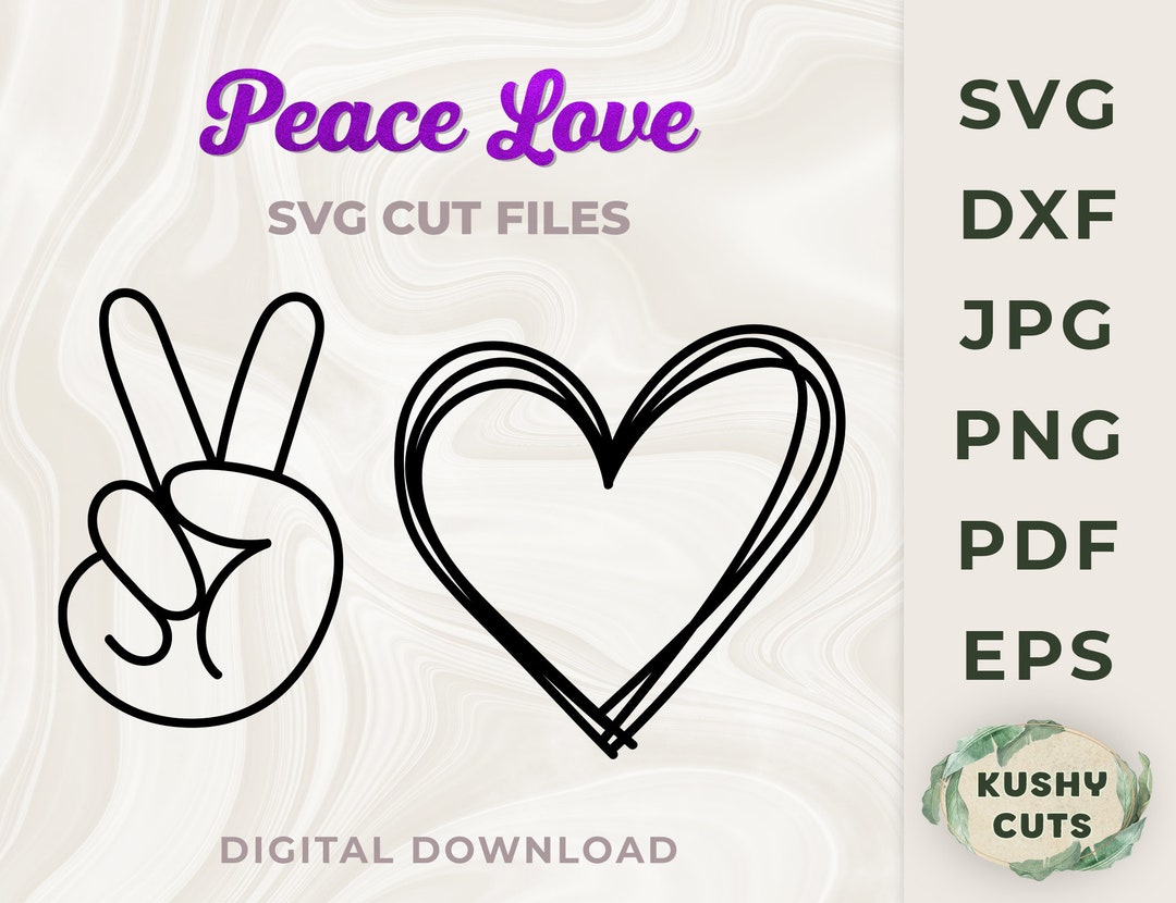 Peace and Love SVG, Hand Peace Sign SVG Files, Digital Download Svg Dxf ...