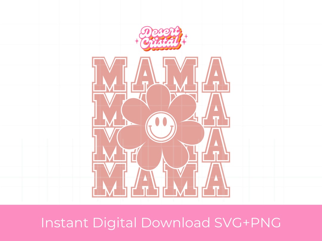 Mama Happy Face SVG and PNG File_ for Silhouette and Cricut Project ...