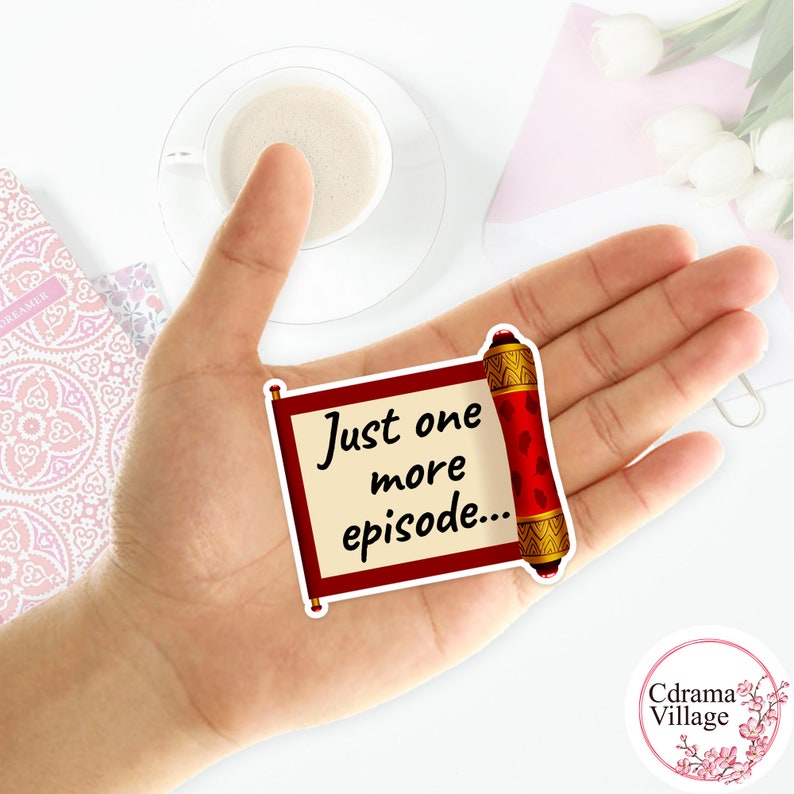 Sticker Chinese Drama Just One More Episode Vinyl Matte for - Etsy