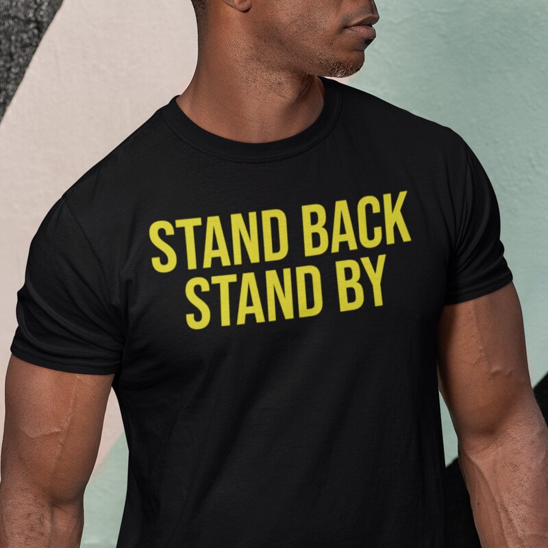Trump Stand Down Stand By - Etsy