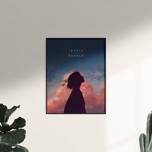 Inhale Exhale Anime Wall Art Print | Inspiration Quote Aesthetic Home ...
