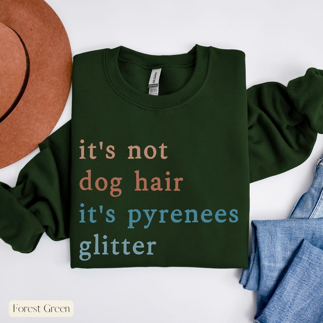 Great Pyrenees Sweatshirt,great Pyrenees Dog Gifts,funny Pyrenees Shirt ...