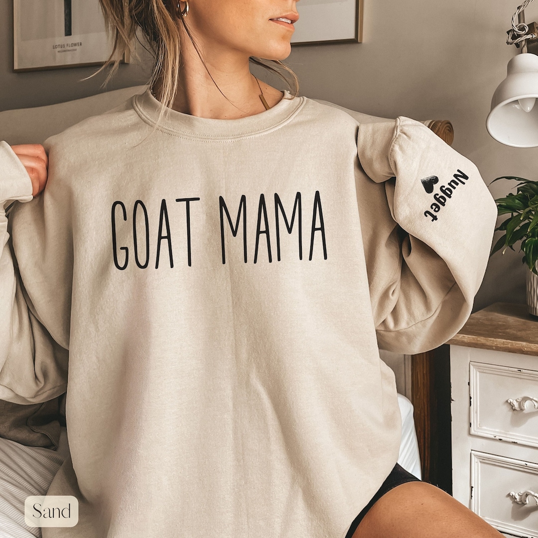 Goat Mama Sweatshirt, Goat Lover Animal Shirt, Goat Sweatshirt, Goat ...