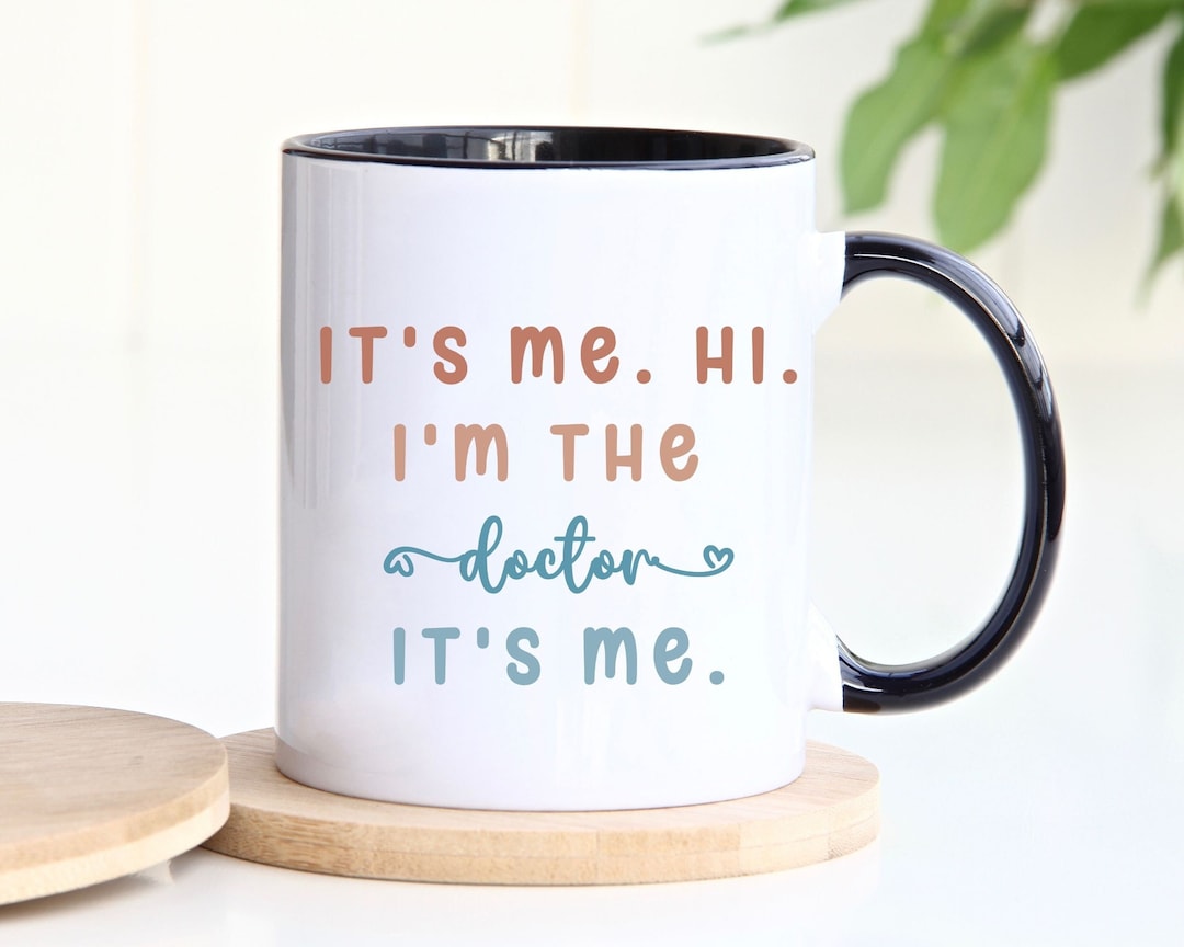 Doctor Mug, Funny PHD Gift, PHD Mug, Doctoral Student Gift, Phd Gift ...