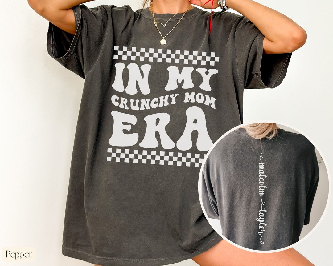 Custom Crunchy Mom Shirt With Kids Names on Back,crunchy Mom Gifts ...