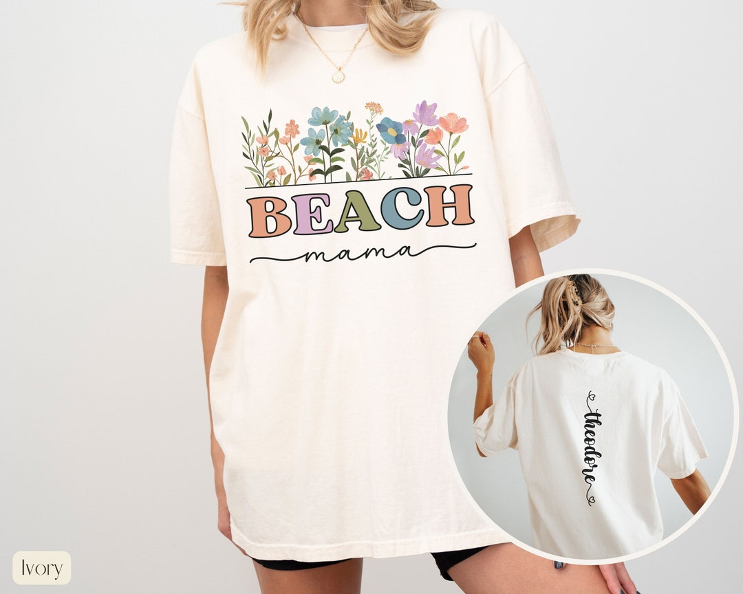 Custom Beach Mom Shirt With Kids Names on Back,beach Mom Gift,comfort ...