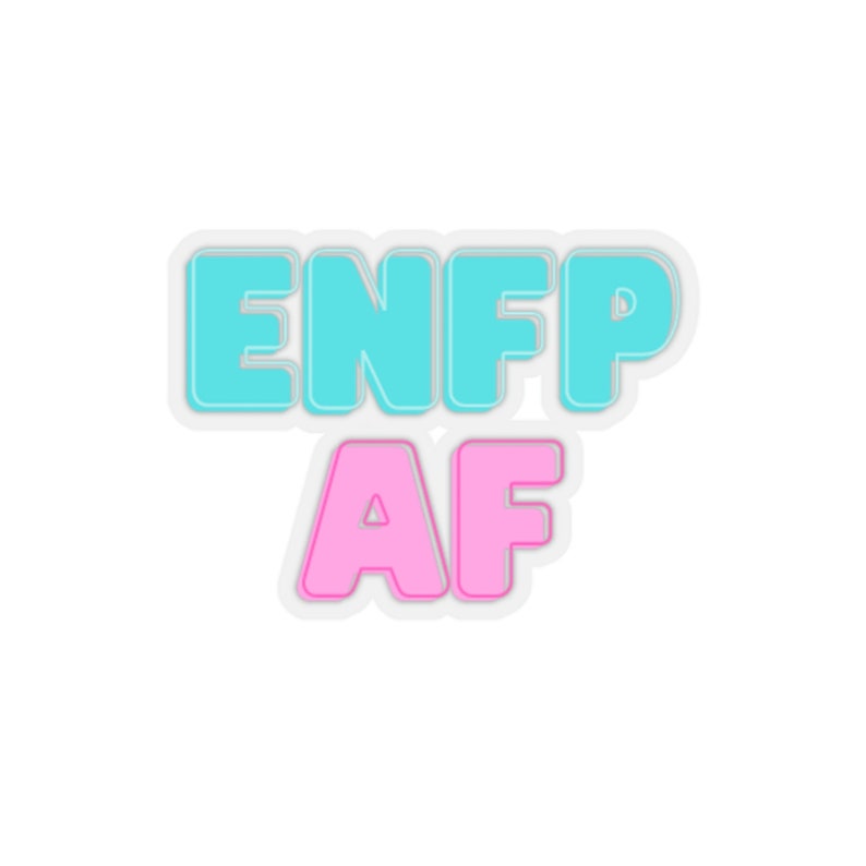 ENFP AF MBTI Personality Type Sticker - Etsy